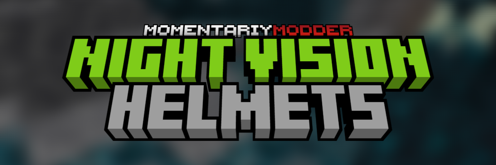 Night Vision Helmets | Project | MomentariyModder